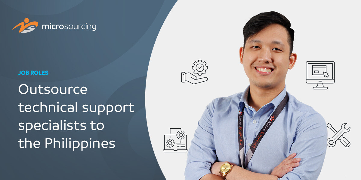 Outsource technical support specialists | MicroSourcing